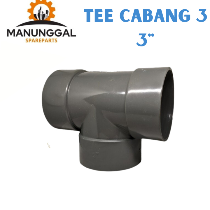 T / Tee GREST 3" inch AW Cabang 3 - FITTING PIPA PVC 3 inci GRES 3in ...