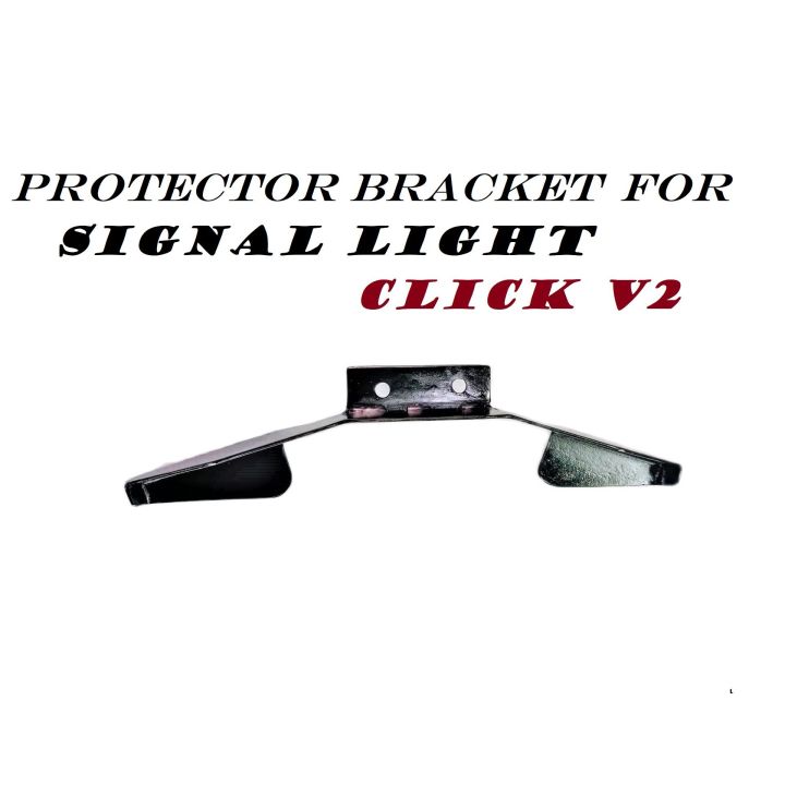 SIGNAL LIGHT PROTECTOR BRACKET FOR HONDA CLICK V2 | Lazada PH