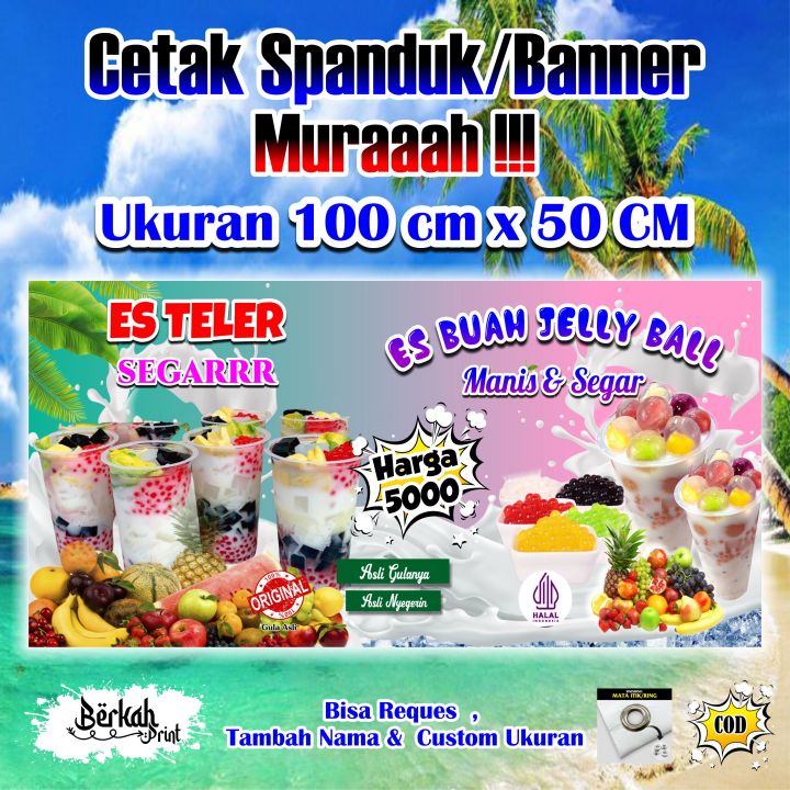 Spanduk Banner Es Teller & Es Buah Jelly Ball Ukuran 100 cm x 50 cm ...