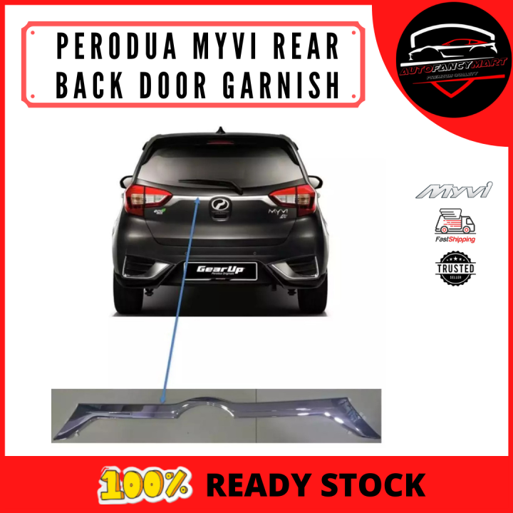 PERODUA MYVI GEN3 2018-2020 CHROME REAR BACK DOOR GARNISH | Lazada