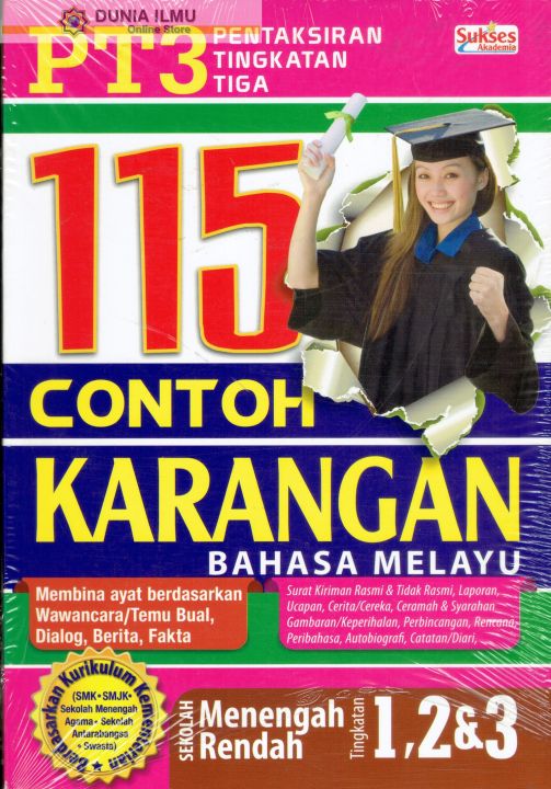 115 Contoh Karangan Bahasa Melayu Sekolah Menengah Rendah Tingkatan 1,2&3 (PT3) | Lazada