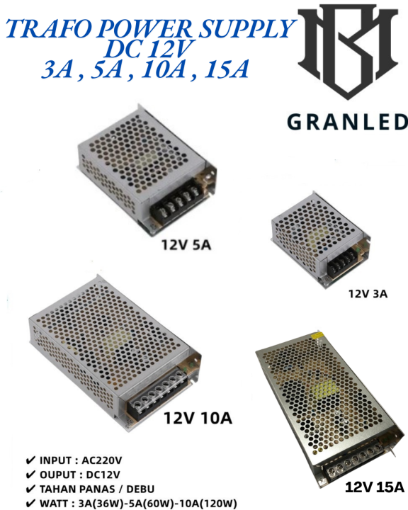 Power Supply Adaptor Switching Trafo LED Strip 3A 12V , 5A 12V , 10A ...