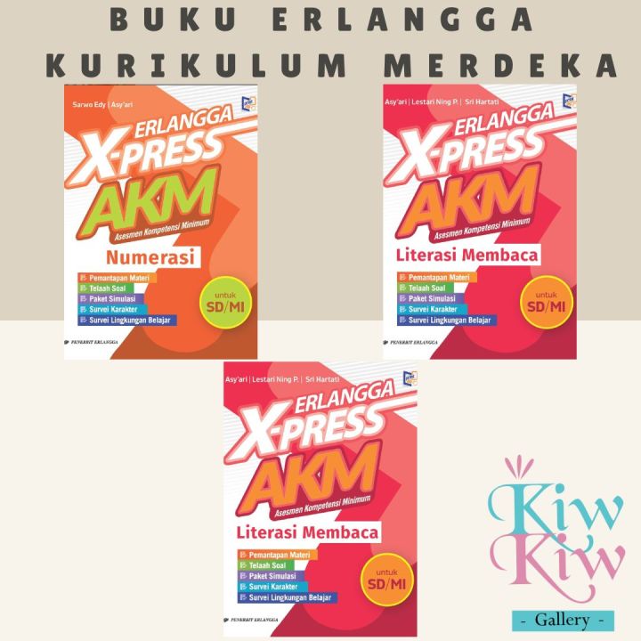 Buku ERLANGGA XPRESS AKM Numerasi dan Literasi Membaca SD/MI Kurikulum ...
