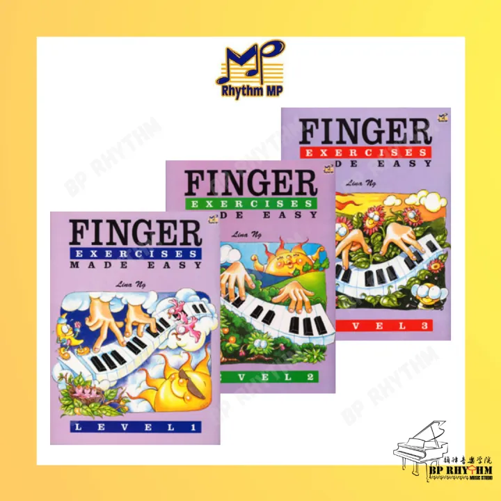 Finger Exercises Made Easy Level 1-3 by Lina Ng | Rhythm MP | Lazada