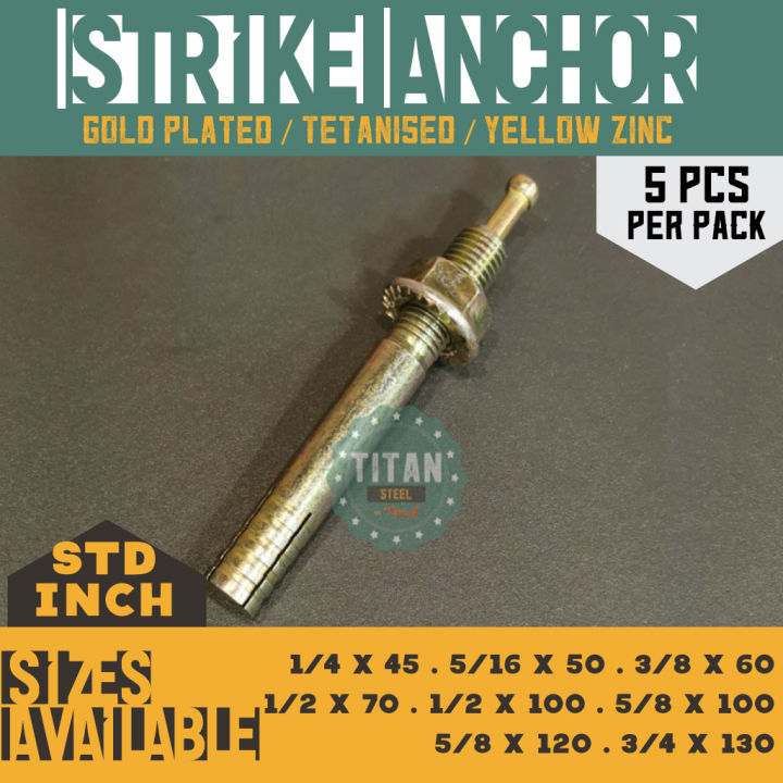 Titan Steel - 5 SETS - 5/8 , 3/4 inches Strike Anchor Tetanised Hit ...