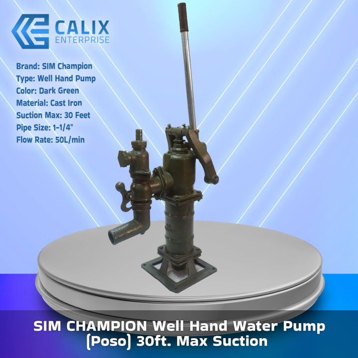 SIM CHAMPION Well Hand Water Pump (Poso) 30ft. Max Suction | Lazada PH
