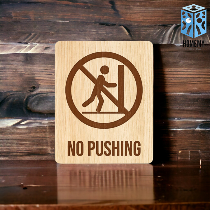 Homemy ป้ายห้ามผลัก แบบที่1 No Pushing Symbol sign ป้ายห้าม Prohibited ...
