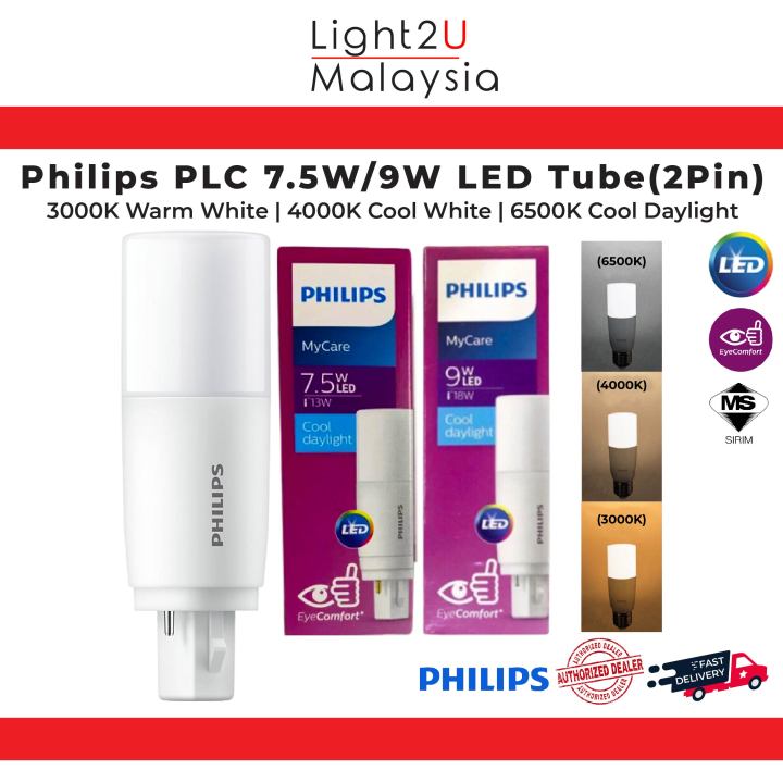 PHILIPS PLC 7.5W/9W LED Tube Bulb (2 Pin) | 3000K/4000K/6500K | Light ...