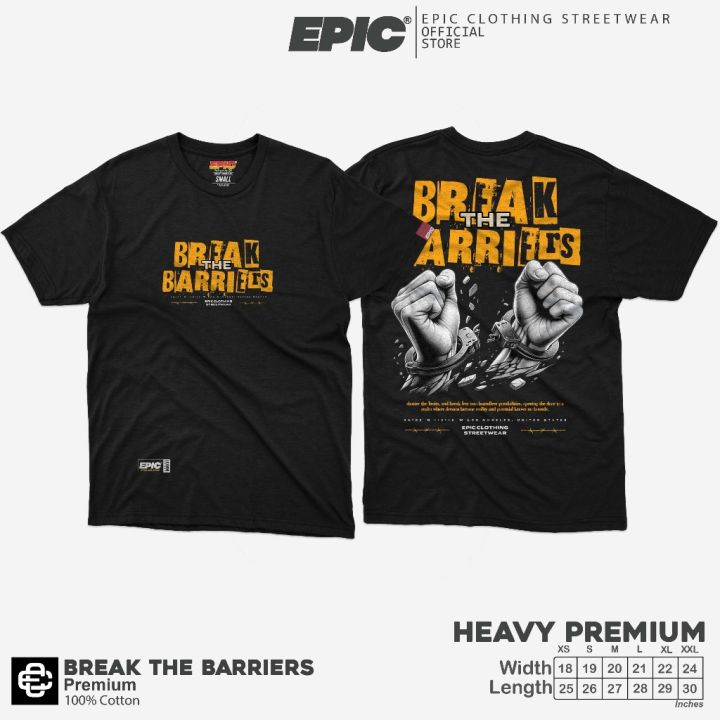 【NEW】 PREMIUM - BREAK THE BARRIERS - (100% HYBRID COTTON)- Epic ...