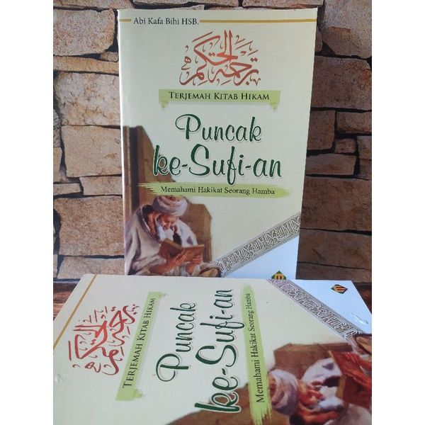 Terjemah kitab Hikam di lengkapi penjelasannya Puncak ke Sufi an ...