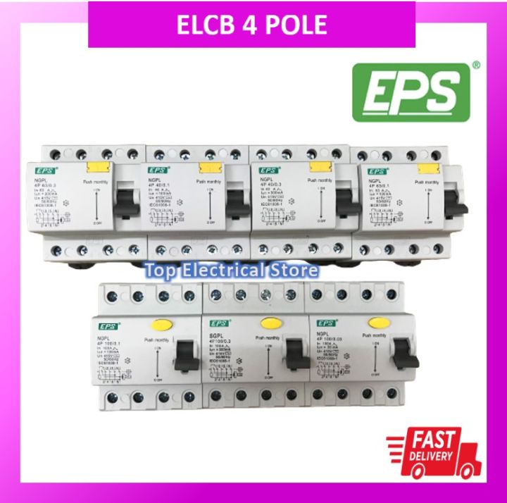 EPS ELCB RCCB 4 POLE 40A/63A/100A 30MA 100MA 300MA (SIRIM APPROVE) | Lazada EPS ELCB RCCB 4 POLE 40A/63A/100A 30MA 100MA 300MA (SIRIM APPROVE) | Lazada
