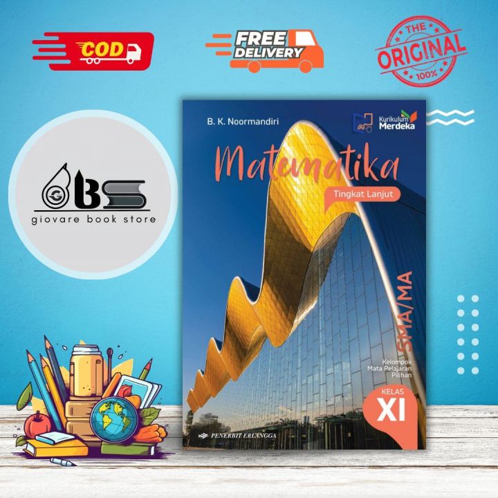 BUKU MATEMATIKA TINGKAT LANJUT KELAS 11 ERLANGGA KURIKULUM MERDEKA | MATEMATIKA SMA/MA KEL ...