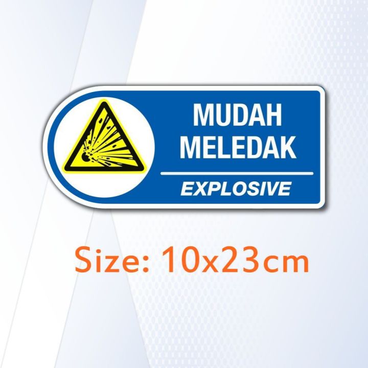 Signage Rambu Mudah Meledak Explosive Sign PVC Tebal 5mm | Lazada Indonesia