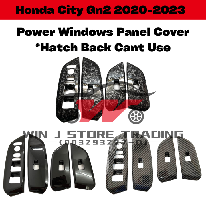 🔥READY STOCK🔥Honda City Gn/Gn2 Sedan 2020-2023 Carbon Trim/Glossy Black Power Windows Panel ...