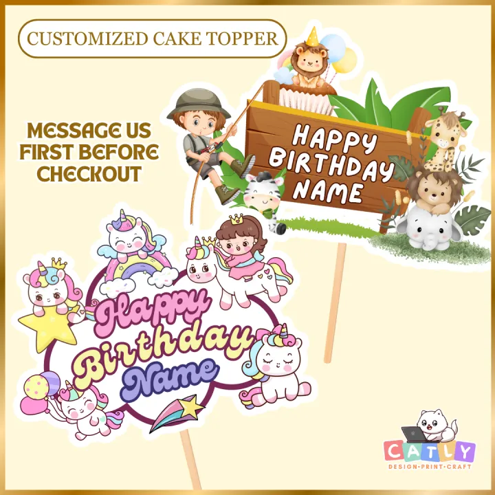 CAKE TOPPER | CUSTOMIZABLE | FOR BIRTHDAY PARTY | EVENTS | CELEBRATION ...