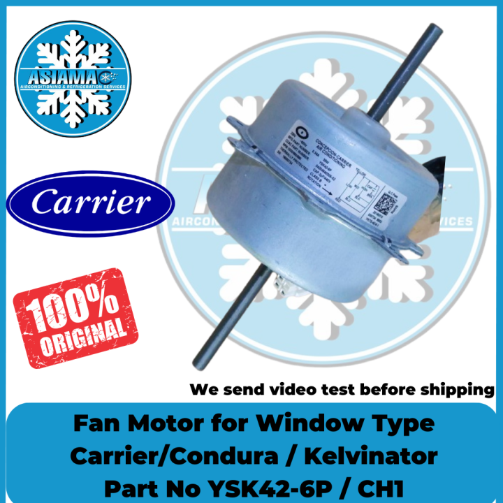 Fan Motor for Window Type Carrier/Condura / Kelvinator Part No YSK42-6P / CH1 | Lazada PH