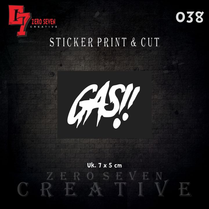 STIKER GAS !! / STIKER TUMBLER / STIKER MOTOR / STIKER AESTHETIC ...
