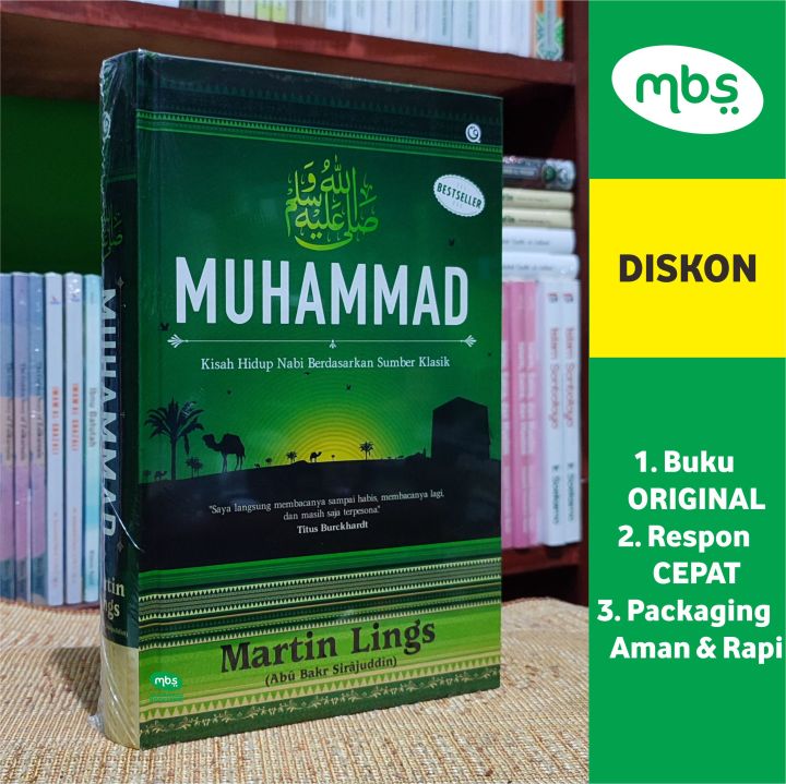 BUKU MUHAMMAD - Kisah Hidup Nabi Berdasarkan Sumber Klasik - Martin ...