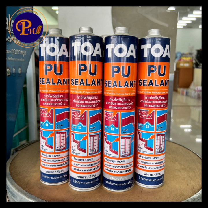 TOA PU Sealant ซิลิโคน พียู ซีแลนด์ อุดรู ชนิดยืดหยุ่น กันรั่วซึมหลังคา ทาสีทับได้ ขนาด 310ml ...