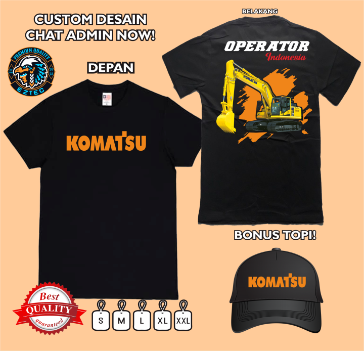 KAOS DESAIN ALAT BERAT KOMATSU OPERATOR INDONESIA DESAIN SABLON SIMPLE ...