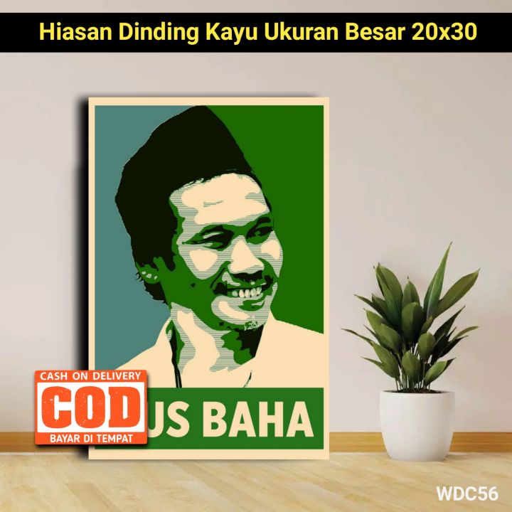HIASAN DINDING KAYU GUS BAHA / POSTER KAYU GUS BAHA / POSTER NU ...