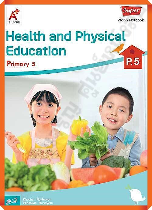 Super Health and Physical Education Work-Textbook Primary 5 #อจท ...