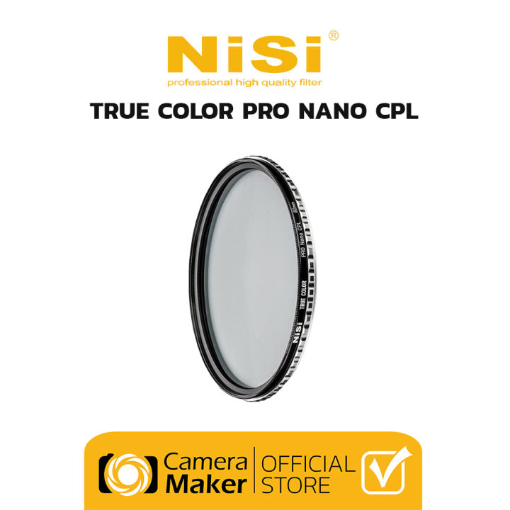 ฟิลเตอร์ NiSi True Color Pro Nano CPL ฟิลเตอร์ตัดแสงสะท้อน Circular ...