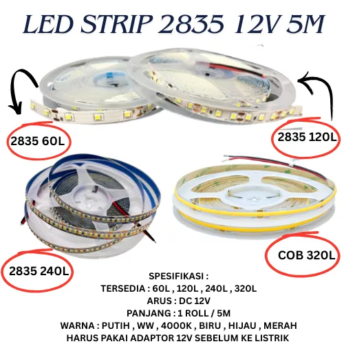LAMPU LED STRIP FLEXIBLE SMD 2835 12V 5M 60L/120L /240L/ COB 320L IP33 DC 12V Indoor lighting ...