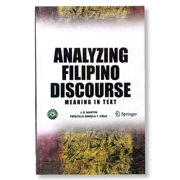 Analyzing Filipino Discourse: Meaning in Text by J.R. Martin and ...