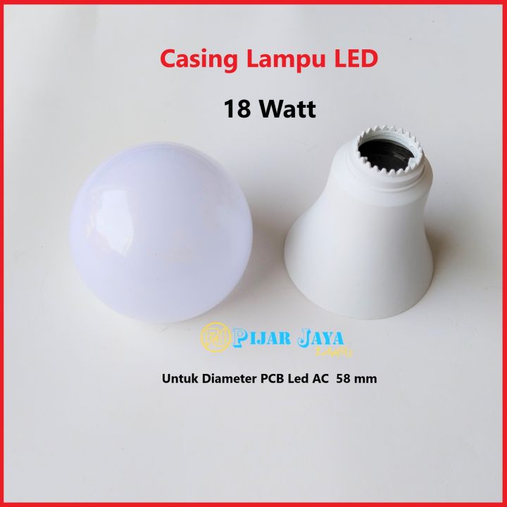 Casing Lampu LED 18 Watt D - 58MM Model Bulat A-Bulb 18W | Lazada Indonesia