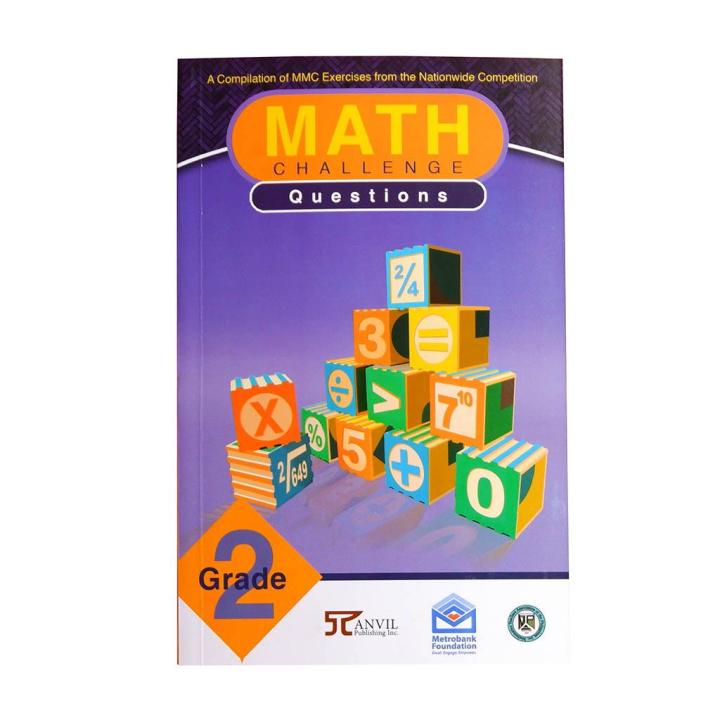 Math Challenge Questions, Grade 2 by The Metrobank Foundation Inc ...