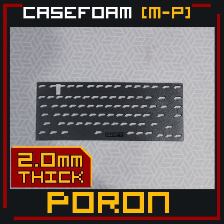 [M-P] PMX.GG Keyboard Case Foam - PORON 2 mm | Lazada PH