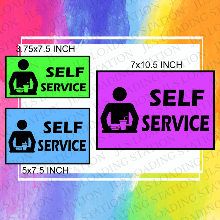 SELF SERVICE (LAMINATED/PVC) SIGNAGE | Lazada PH