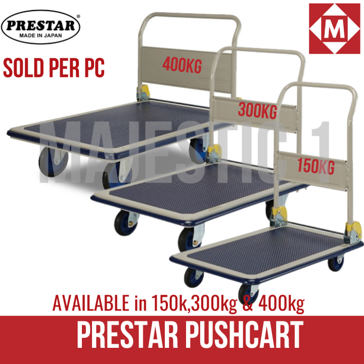 Prestar Push Cart NB-101 150Kg. / 300kg NF-301 / 400kgs NG-401-6 (Made ...