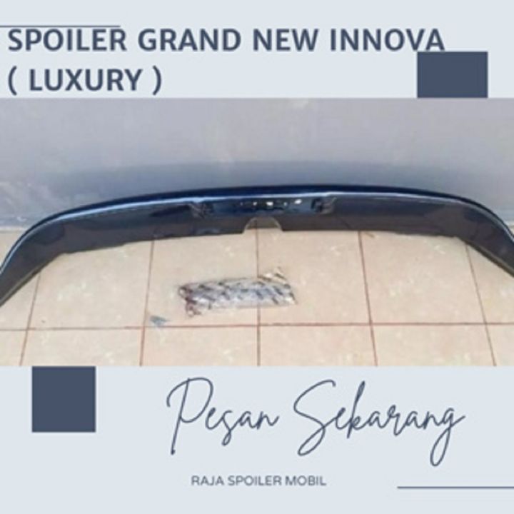 SPOILER MOBIL GRAND NEW INNOVA ( LUXURY ) | Lazada Indonesia