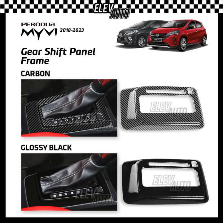 Perodua Myvi G3 Facelift 2018 2023 Gear Shift Panel Trim Carbon Fiber Interior Accessories 2019 2020 2021 2022 Premium Abs Material Trim Easy Diy Installation Gear Shift Lazada Lazada
