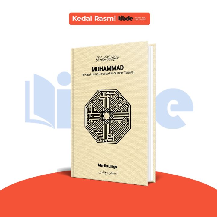 IBDE Muhammad Riwayat Hidup Berdasarkan Sumber Terawal (MARTIN LINGS) Edisi Bahasa Melayu | Lazada
