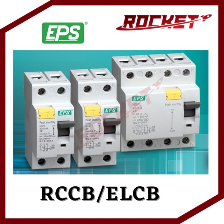 ELCB / RCCB EPS 2Pole 4Pole 40A 63A 100ma 300ma SIRIM | Lazada ELCB / RCCB EPS 2Pole 4Pole 40A 63A 100ma 300ma SIRIM | Lazada