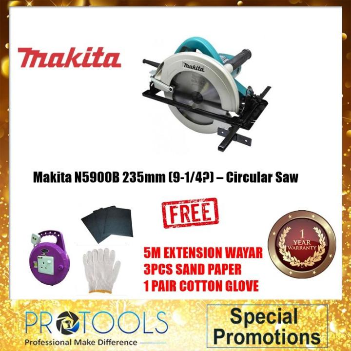 Makita N5900B 2,000W 235mm (9-1/4") Circular Saw FOC 3 THING! | Lazada