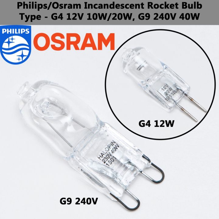 Philips/Osram 12V/240V G4/G9 [10W/20W/40W] Rocket Bulb | Lazada