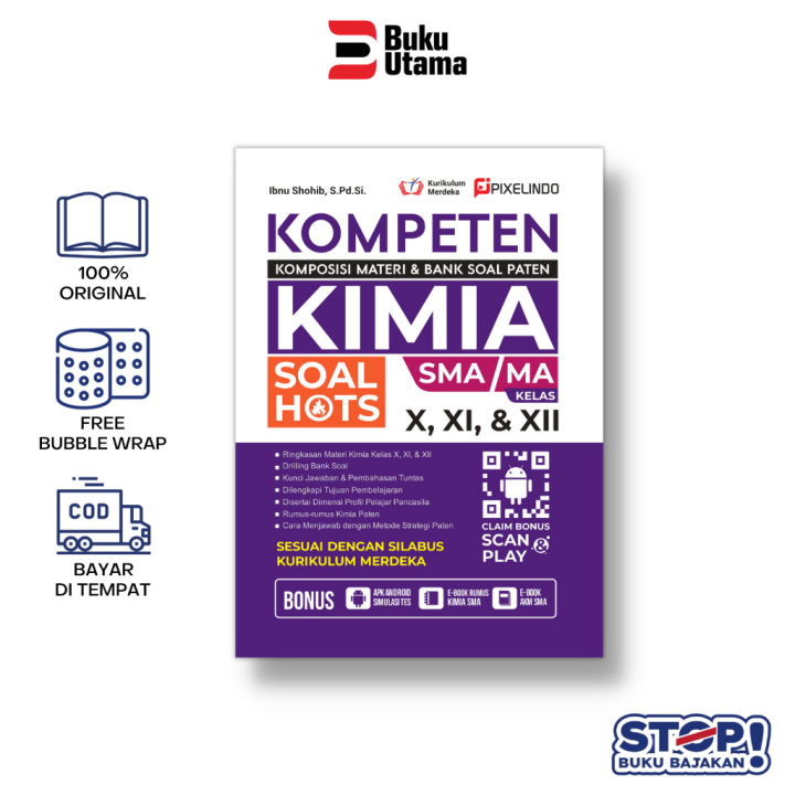BUKU KOMPETEN BANK SOAL PATEN KIMIA SMA / MA KURIKULUM MERDEKA KELAS X, XI, XII - PIXELINDO ...