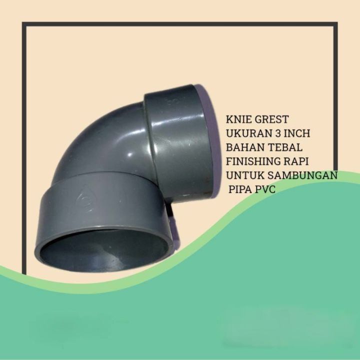 Keni Grest 3" Inch / ELBOW 3" Inch GREST / Knie Grest 3" Inch | Lazada ...