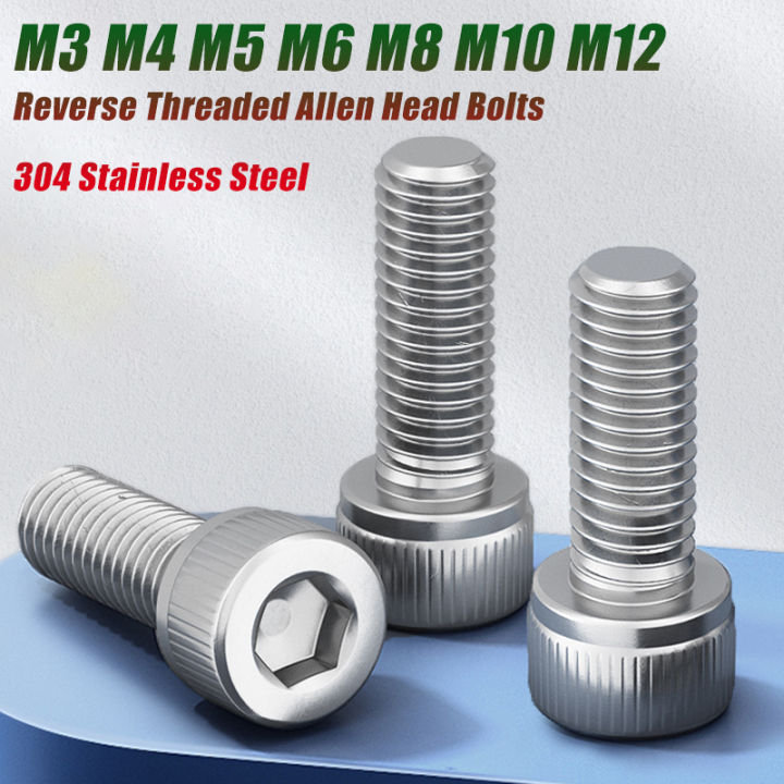 Left Hand Thread Hex Socket Head Cap Screws Nuts M3 M4 M5 M6 M8 M10 M12 304 Stainless Steel ...