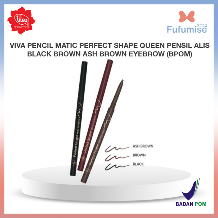 Viva Pencil Matic Perfect Shape Queen Pensil Alis Black Brown Ash Brown ...