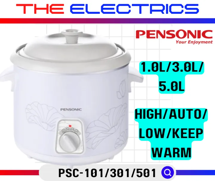 PENSONIC 1.0L 3.0L 5.0L SLOW COOKER PSC-101 / PSC-301 / PSC-501 | Lazada