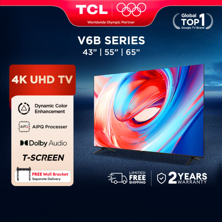 TCL V6B Series 4K UHD Smart Google TV - 43/50/65 inch (HDR, Netflix ...