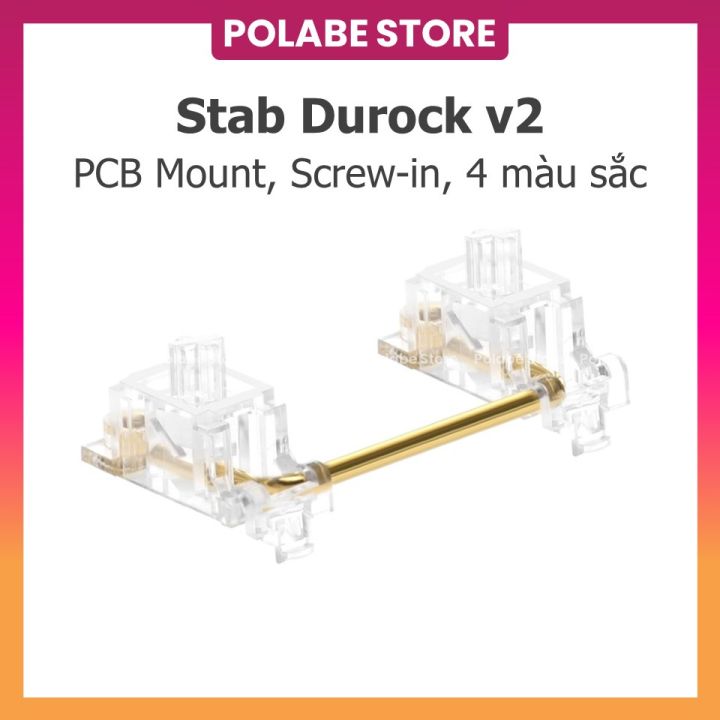 STAB DUROCK V2 hàng xịn Durock Stab PCB Mount Stab bàn phím cơ Screw-in ...
