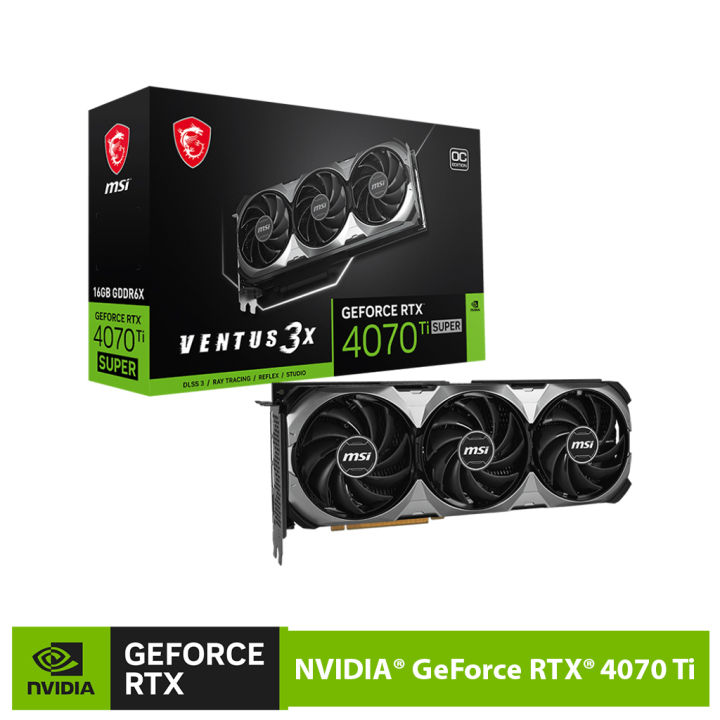 MSI RTX4070TI Super Ventus 3X OC 16GB | GDDR6X | DisplayPort x 3 (v1.4a ...