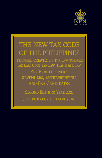 The New Tax Code Of The Philippines by Atty. Josephrally Chavez (Cloth ...