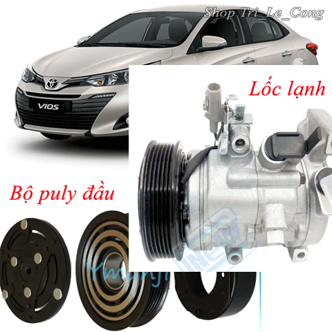 Toyota Vios 2018-2022 Lốc lạnh 6pk xe hơi ô tô mới cục máy nén khí điều ...